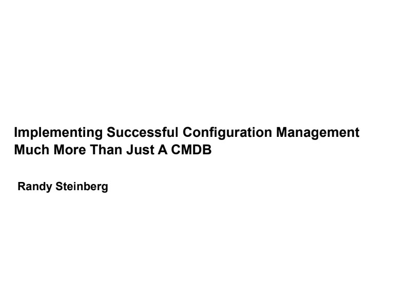 Implementing Successful Configuration Management – Empowering Decisions ... Implementing Successful Configuration Management – Empowering Decisions ...